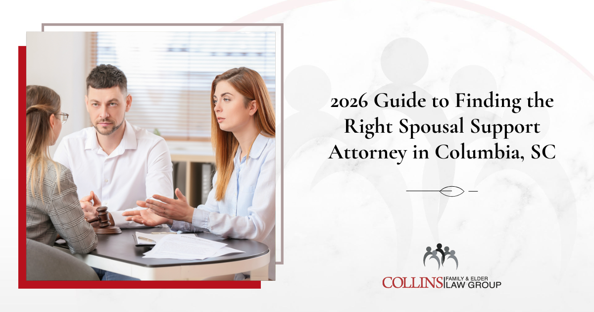 2026 Guide to Finding the Right Spousal Support Attorney in Columbia, SC
