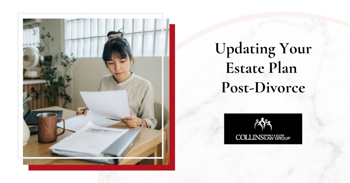 Updating Your Estate Plan Post-Divorce